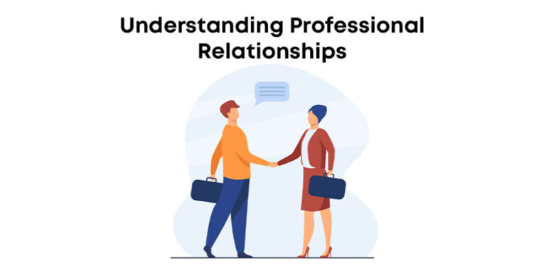 Building Strong Professional Bonds: Insider Tips